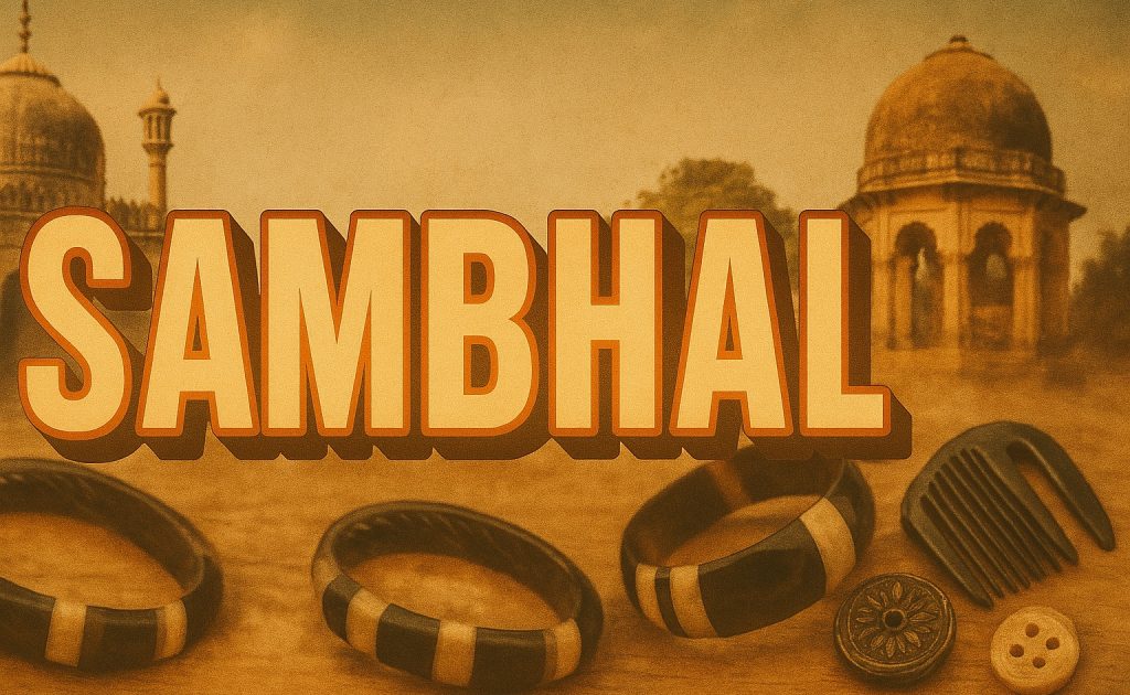 Sambhal Facts: History, Language, Festivals and Handicrafts